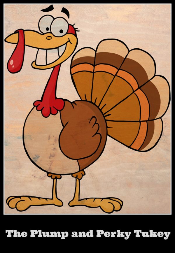 Plump and Perky Turkey - Super Power Speech