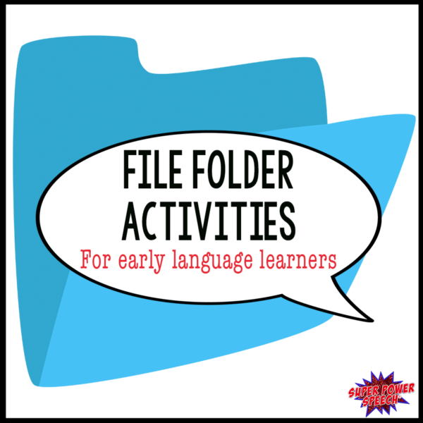File Folder Activities for Early Language Learners - Super Power Speech