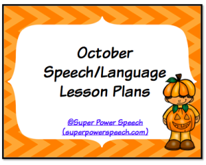 October Speech Lesson Plans 2014 - Super Power Speech