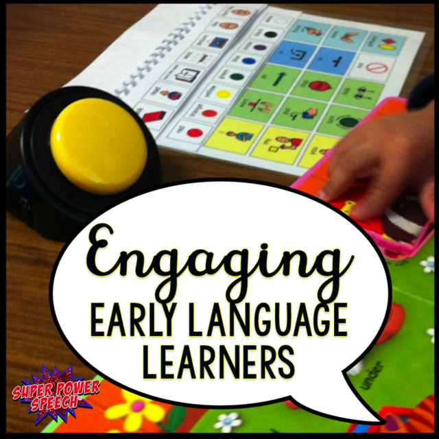 Engaging Early Language Learners - Super Power Speech