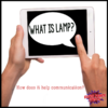 What is LAMP? How does it help communication? - Super Power Speech