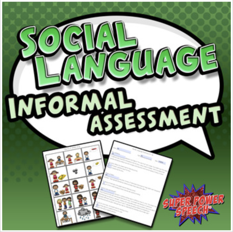 Social Language Informal Assessment - Super Power Speech