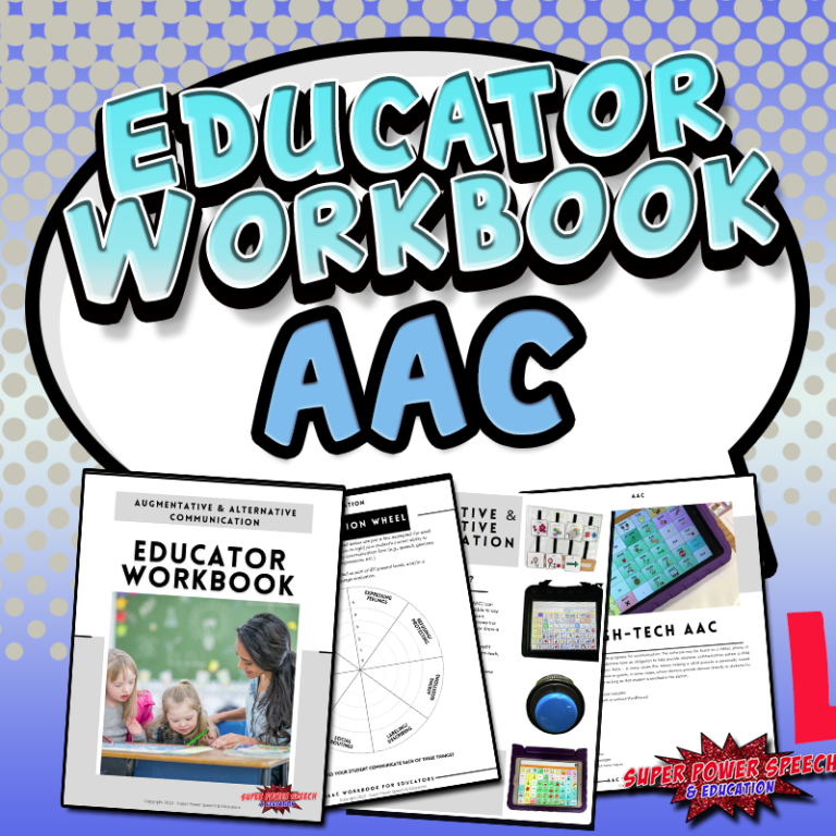 AAC Workbook & Trainings for Educators - Super Power Speech